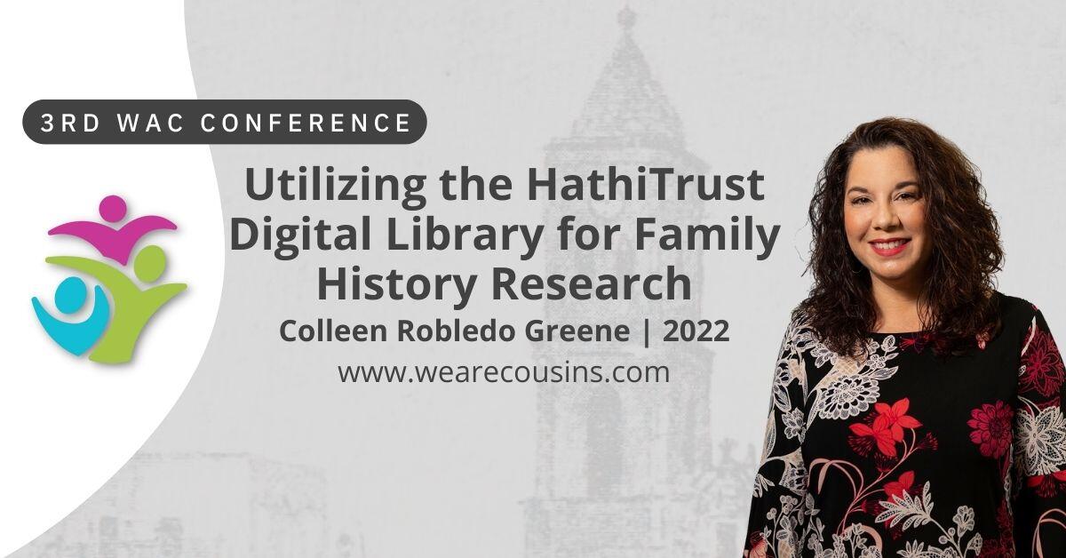 Utilizing the HathiTrust Digital Library for Family History Research – We Are Cousins Virtual ...